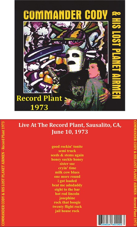 COMMANDER CODY - Record Plant 1973 - Crimson Records