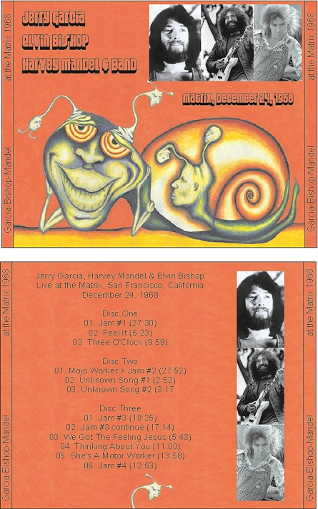 JERRY GARCIA, HARVEY MANDEL & ELVIN BISHOP - At The Matrix 1968 ...