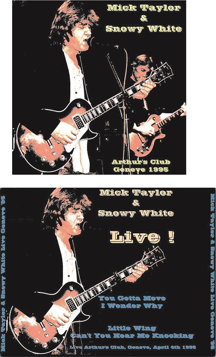 MICK TAYLOR & SNOWY WHITE - Live Geneve '95 - Crimson Records