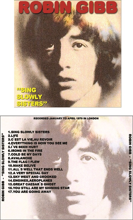 ROBIN GIBB (Bee Gees) – Sing Slowly Sisters - Crimson Records